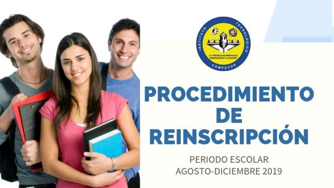 Proceso de reinscripción – Agosto/Diciembre 2019